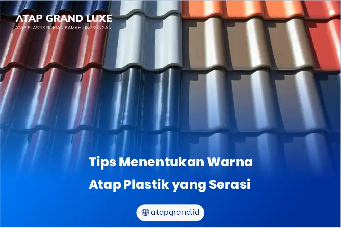 Tips Menentukan Warna Atap Plastik yang Serasi - Atap uPVC & Atap ...
