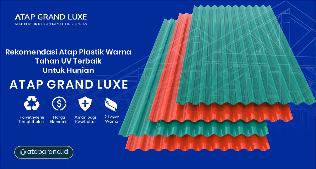 Rekomendasi Atap Plastik Warna Tahan UV untuk Hunian Anda - Atap uPVC ...