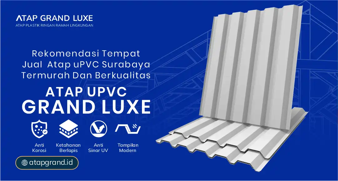 Jual Atap uPVC Surabaya per Meter Termurah Berkualitas - Atap uPVC ...