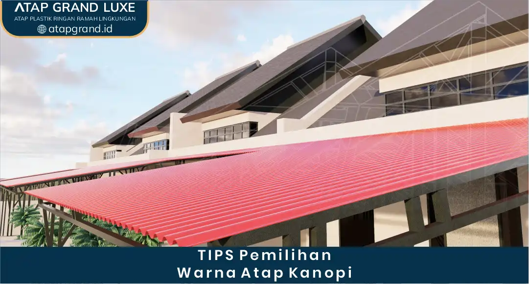 Tips Pemilihan Warna Atap Kanopi untuk Tampilan Menarik - Atap uPVC ...
