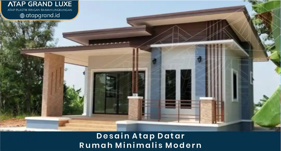 Desain Atap Datar untuk Rumah Minimalis yang Modern - Atap uPVC & Atap ...