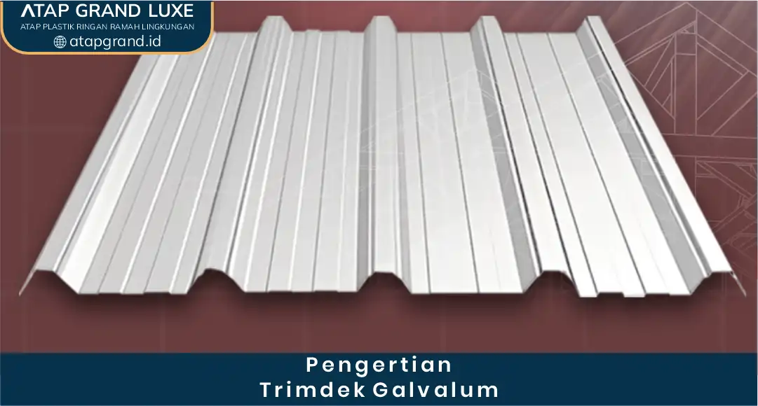 Ketahanan Trimdek Galvalum Solusi Atap Tangguh Untuk Pabrik - Atap uPVC ...