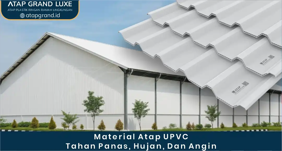 Jual Atap UPVC untuk Industri: Tahan Berbagai Cuaca - Atap uPVC & Atap ...