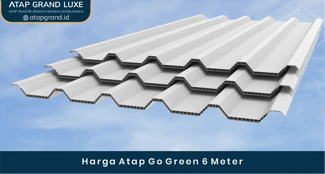 Spesifikasi dan Harga Atap Go Green 6 Meter - Atap uPVC & Atap Plastik ...