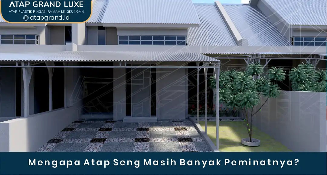 Rekomendasi Atap Seng dari Berbagai Merk Terbaik - Atap uPVC & Atap ...