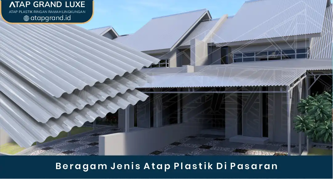 Rekomendasi Atap Plastik PP: Ini Merk Terbaiknya - Atap uPVC & Atap ...